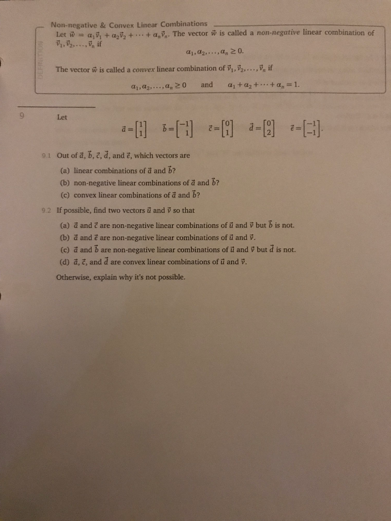 Solved Non Negative And Convex Linear Combinations Let W A 8038