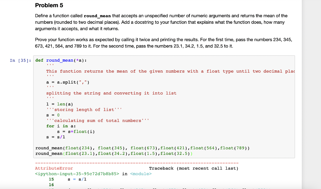 Solved Problem 5 Define function called round_mean that | Chegg.com