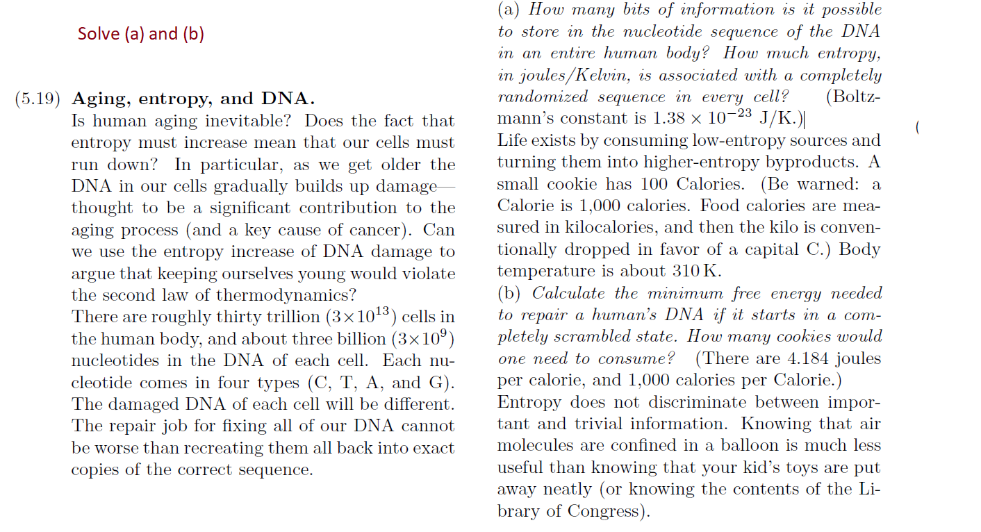 Solve (a) and (b) (5.19) Aging, entropy, and DNA. Is | Chegg.com