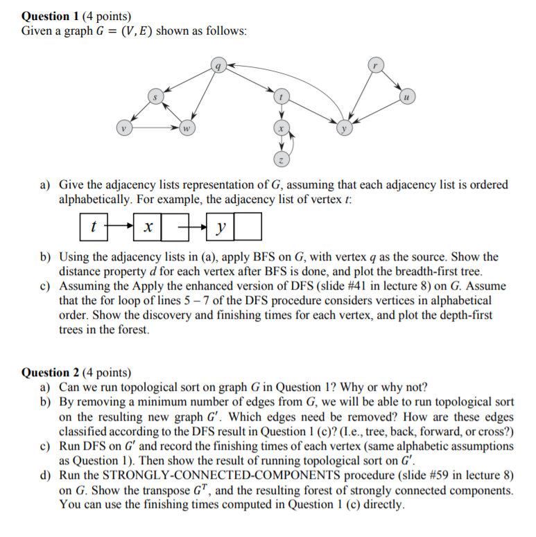 Solved Question 1 (4 points) Given a graph G- (V, E) shown | Chegg.com