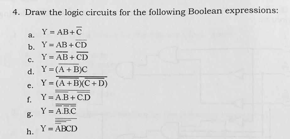 Solved 4. Draw the logic circuits for the following Boolean | Chegg.com