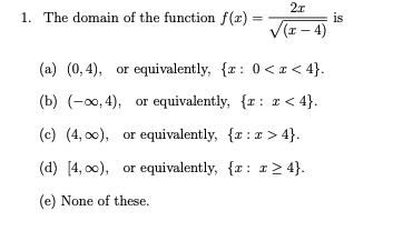 Solved The domain of the function f(x)=2x(x-4)2 | Chegg.com