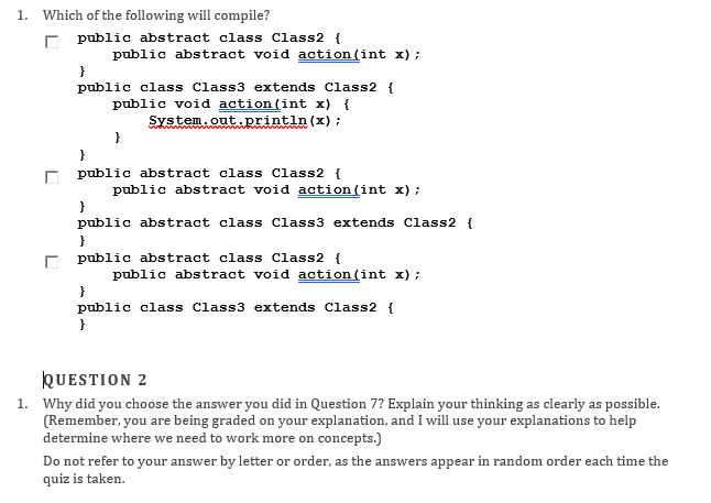 Solved 1. Which of the following will compile? 「 public | Chegg.com