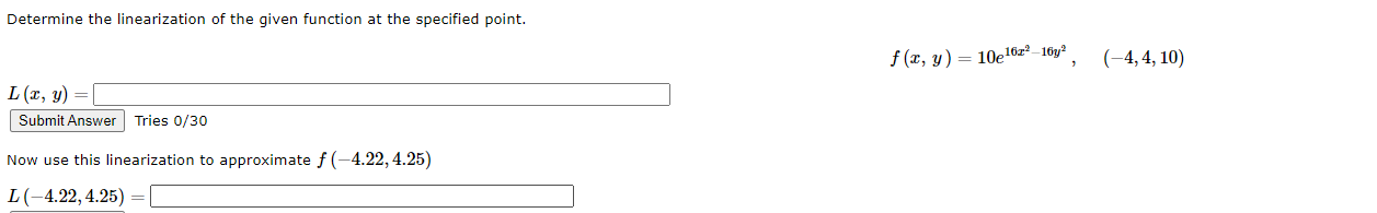 Solved Determine the linearization of the given function at | Chegg.com