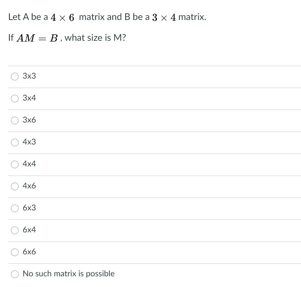 Solved Let A be a 4 x 6 matrix and B be a 3 x 4 matrix. If | Chegg.com