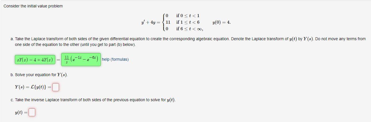 Solved Consider the initial value problem y′+4y=⎩⎨⎧0110 if | Chegg.com