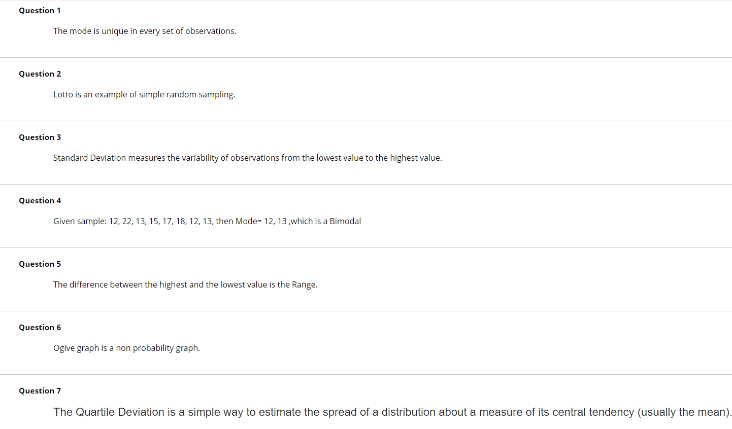 Solved Question 1 The mode is unique in every set of | Chegg.com