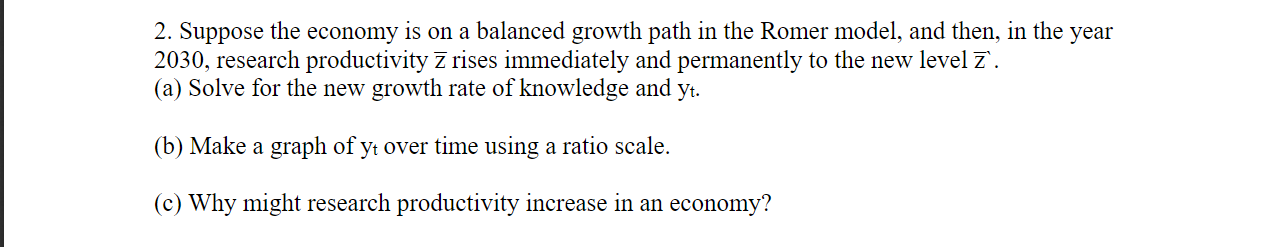 Solved 2. Suppose the economy is on a balanced growth path | Chegg.com