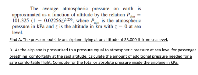 Solved The average atmospheric pressure on earth is | Chegg.com