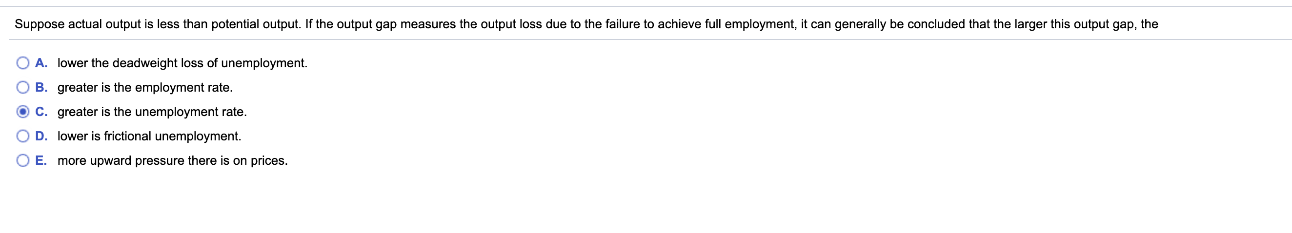 Solved Suppose actual output is less than potential output. | Chegg.com