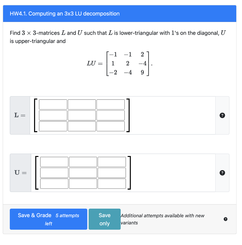 Solved Find 3×3-matrices L and U such that L is | Chegg.com