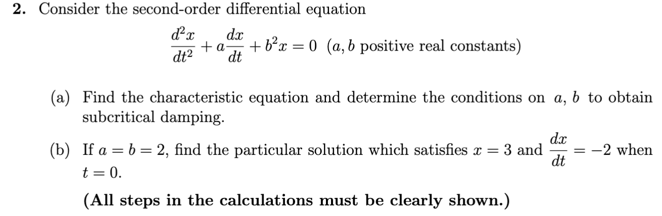 Solved Consider The Second Order Differential Equationd2xdt2