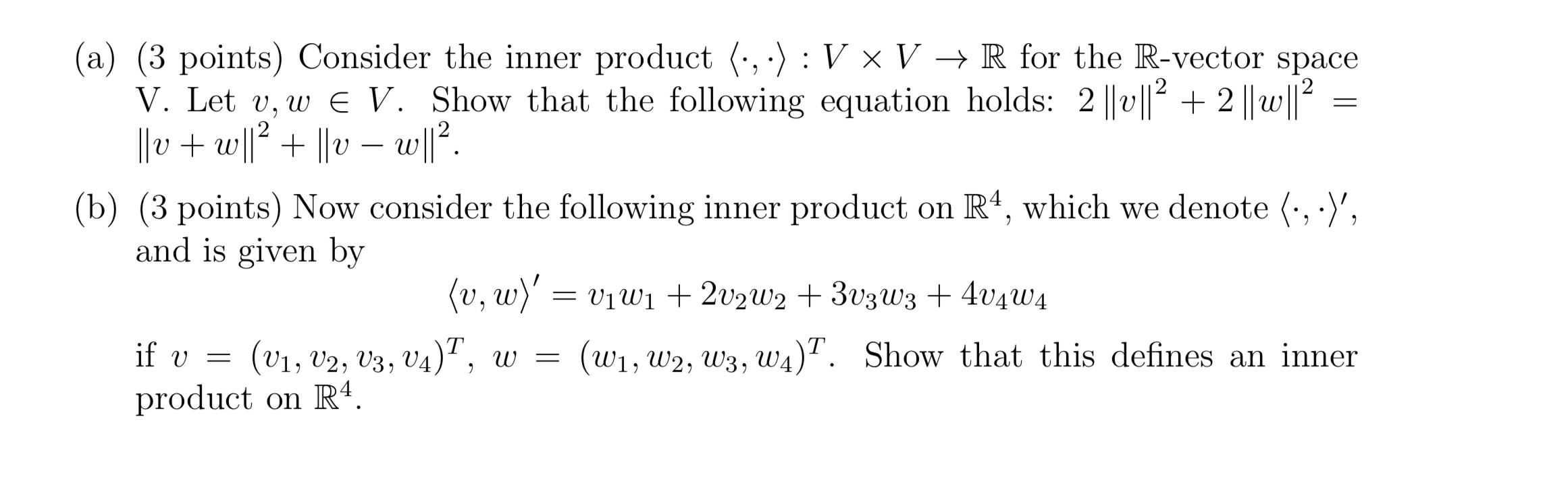 Solved (a) (3 ﻿points) ﻿Consider the inner product | Chegg.com