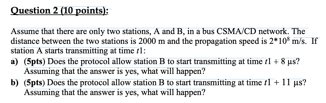 Solved Question 2 (10 points): Assume that there are only | Chegg.com
