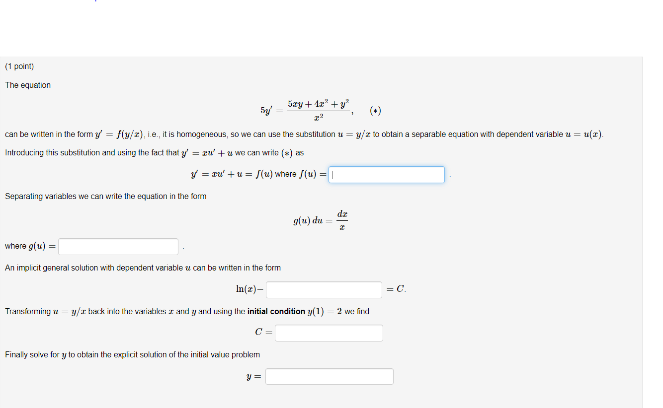 Solved (1 point) The equation 5y' 5xy + 4x2 + y2 x2 (*) can | Chegg.com