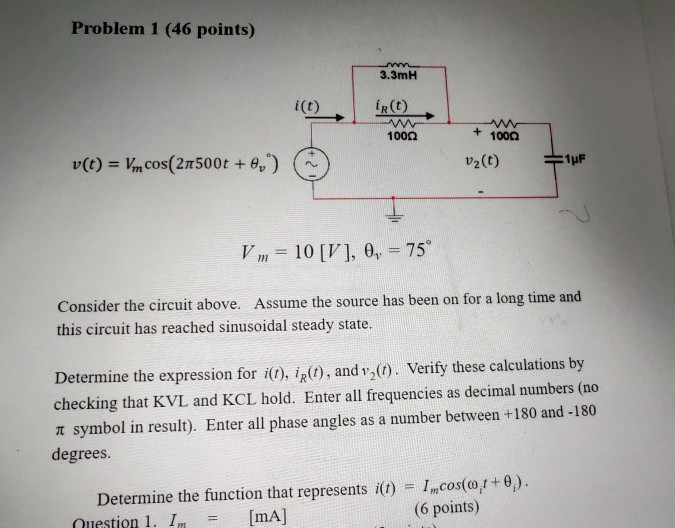 Solved Problem 1 (46 points) 3.3mH WW 10002 + 1000 v(t) = | Chegg.com