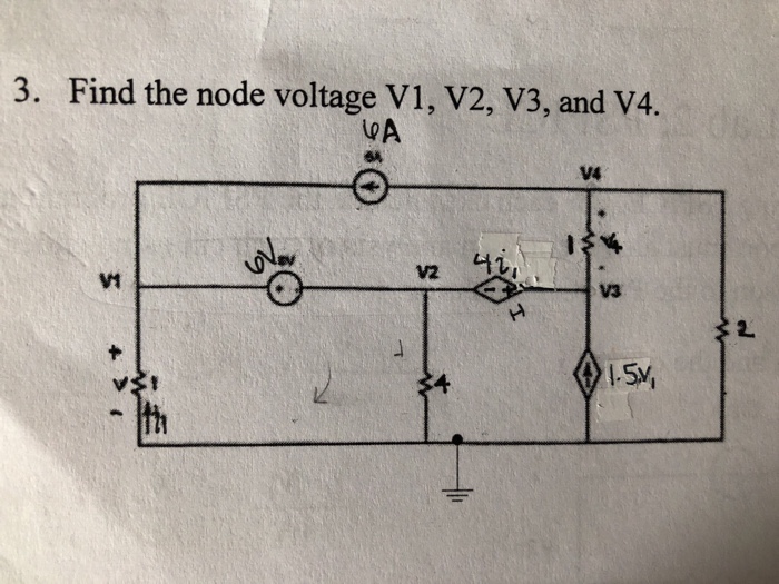 Solved 3. Find the node voltage V1, V2, V3, and V4. OA 64 V4 | Chegg.com