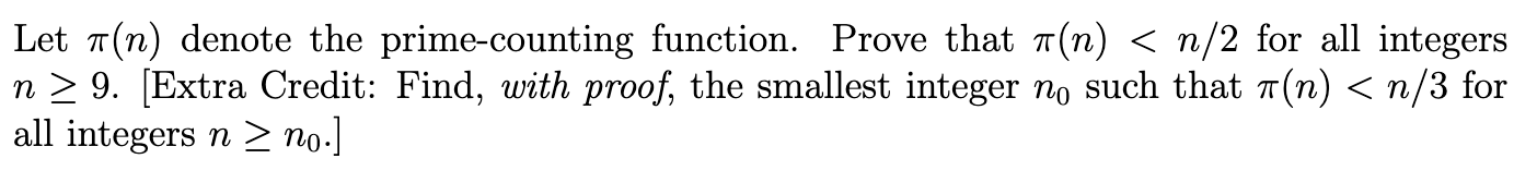 Solved Let a(n) denote the prime-counting function. Prove | Chegg.com