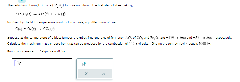 The reduction of iron(III) oxide (Fe2O3) to pure iron | Chegg.com