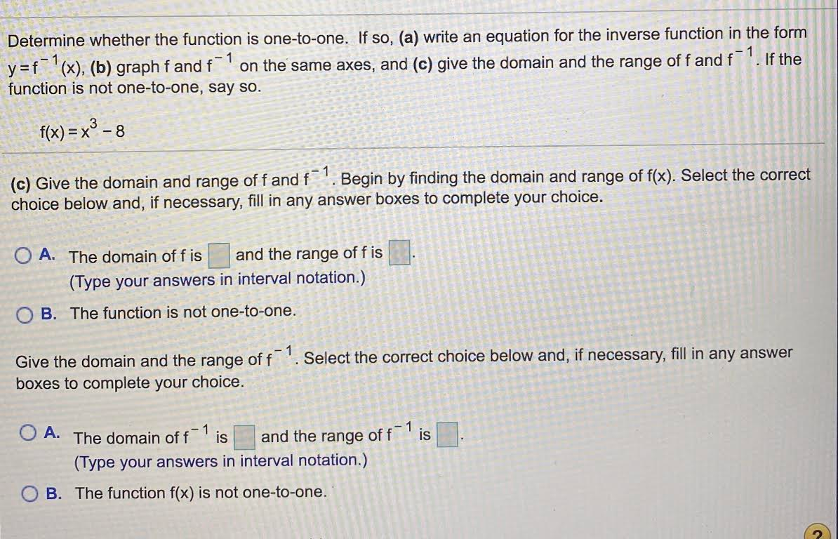 Solved Determine whether the function is one-to-one. If so, | Chegg.com