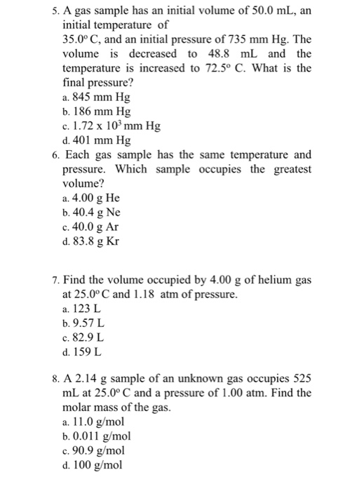 Solved 5. A gas sample has an initial volume of 50.0 mL, an | Chegg.com