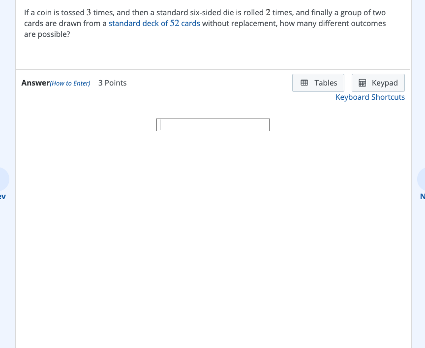 Solved If a coin is tossed 3 times, and then a standard | Chegg.com