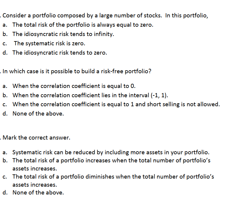 Solved Consider a portfolio composed by a large number of | Chegg.com