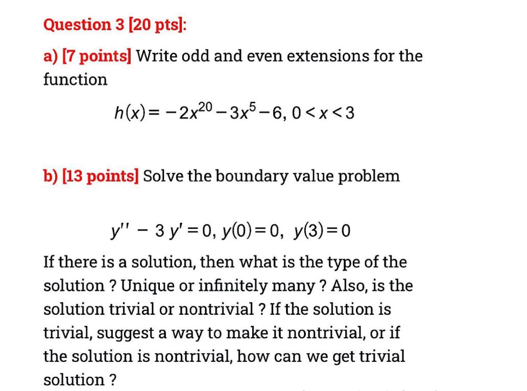 Solved a) [7 points] Write odd and even extensions for the | Chegg.com