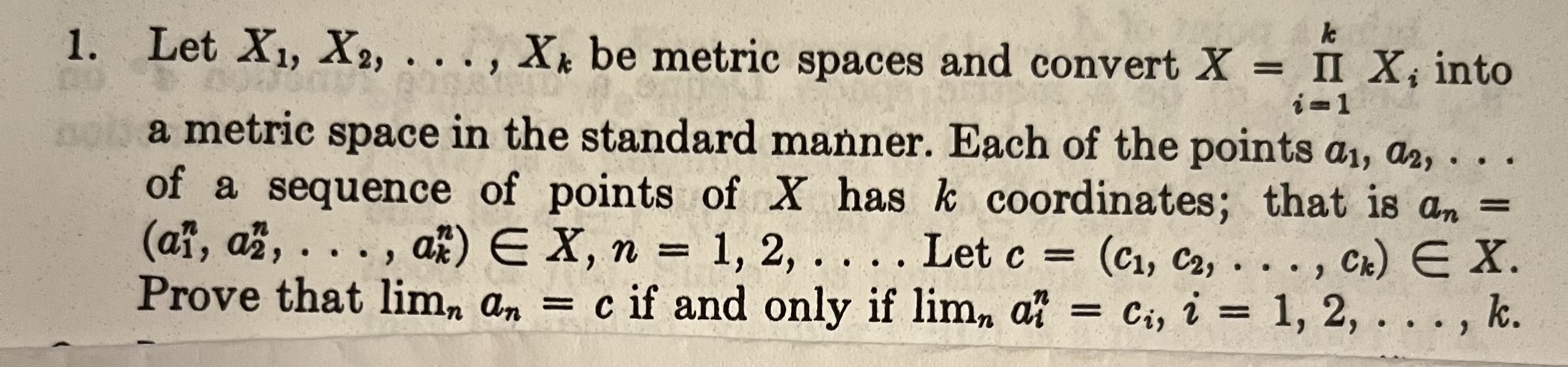 Solved Let x1,x2,dots,xk ﻿be metric spaces and convert | Chegg.com