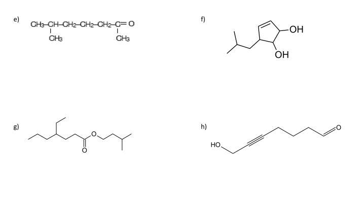Solved e) f) 0=حH2CHحCH3CHCH = -OH CH3 CH3 ОН h) holy H0. | Chegg.com