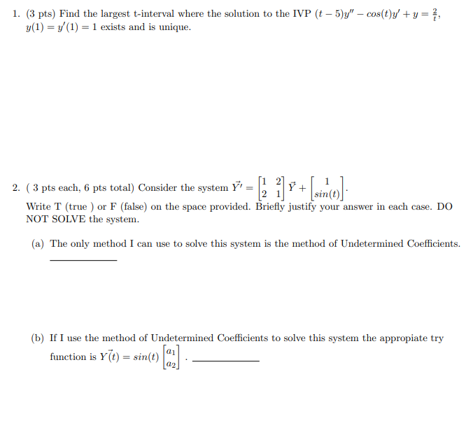 Solved 1. (3 pts) Find the largest t-interval where the | Chegg.com