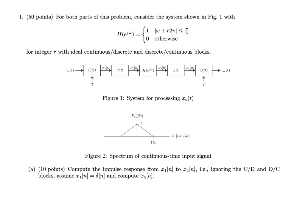 Solved 1. (50 points) For both parts of this problem, | Chegg.com