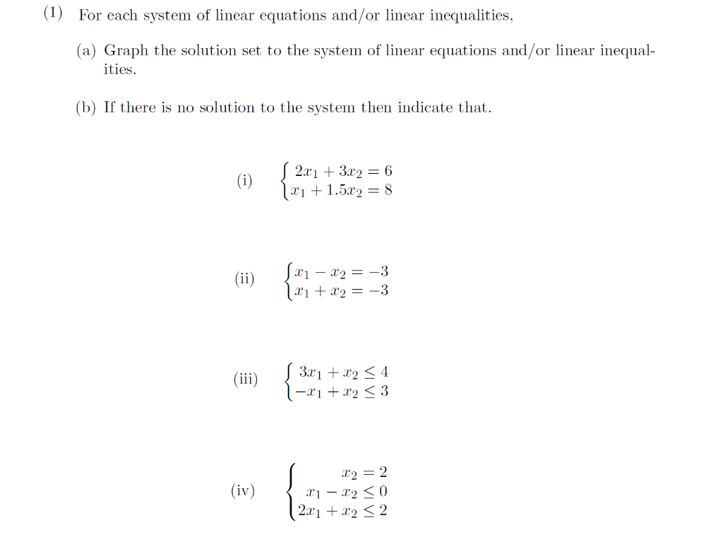 Solved (1) For each system of linear equations and/or linear | Chegg.com