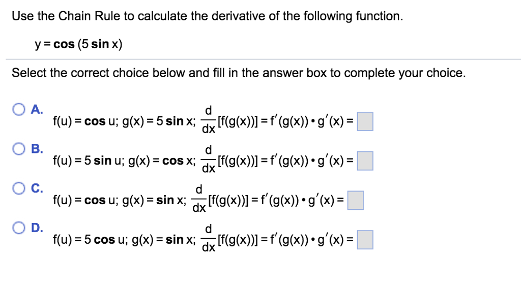 Solved Use the Chain Rule to calculate the derivative of the | Chegg.com