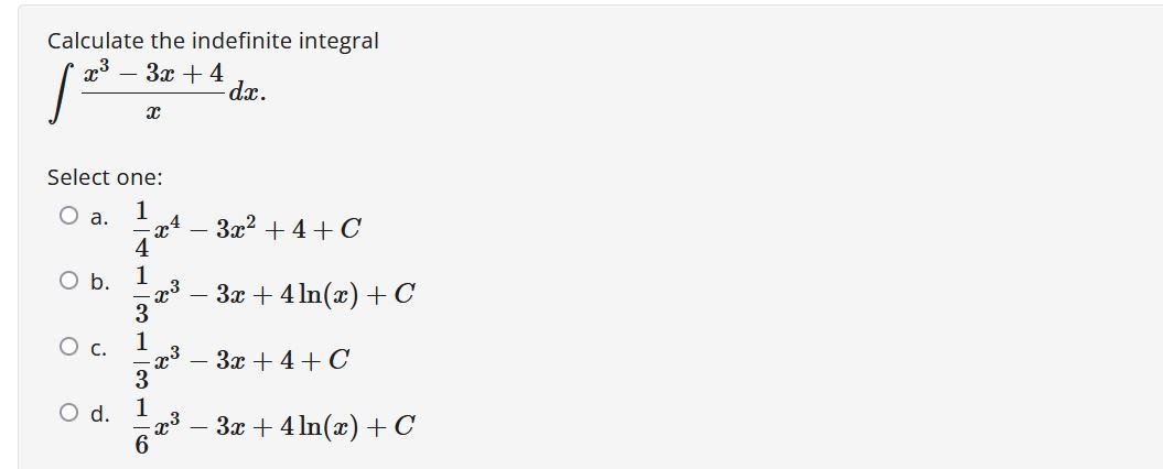 Solved Calculate the indefinite integral ∫xx3−3x+4dx. | Chegg.com