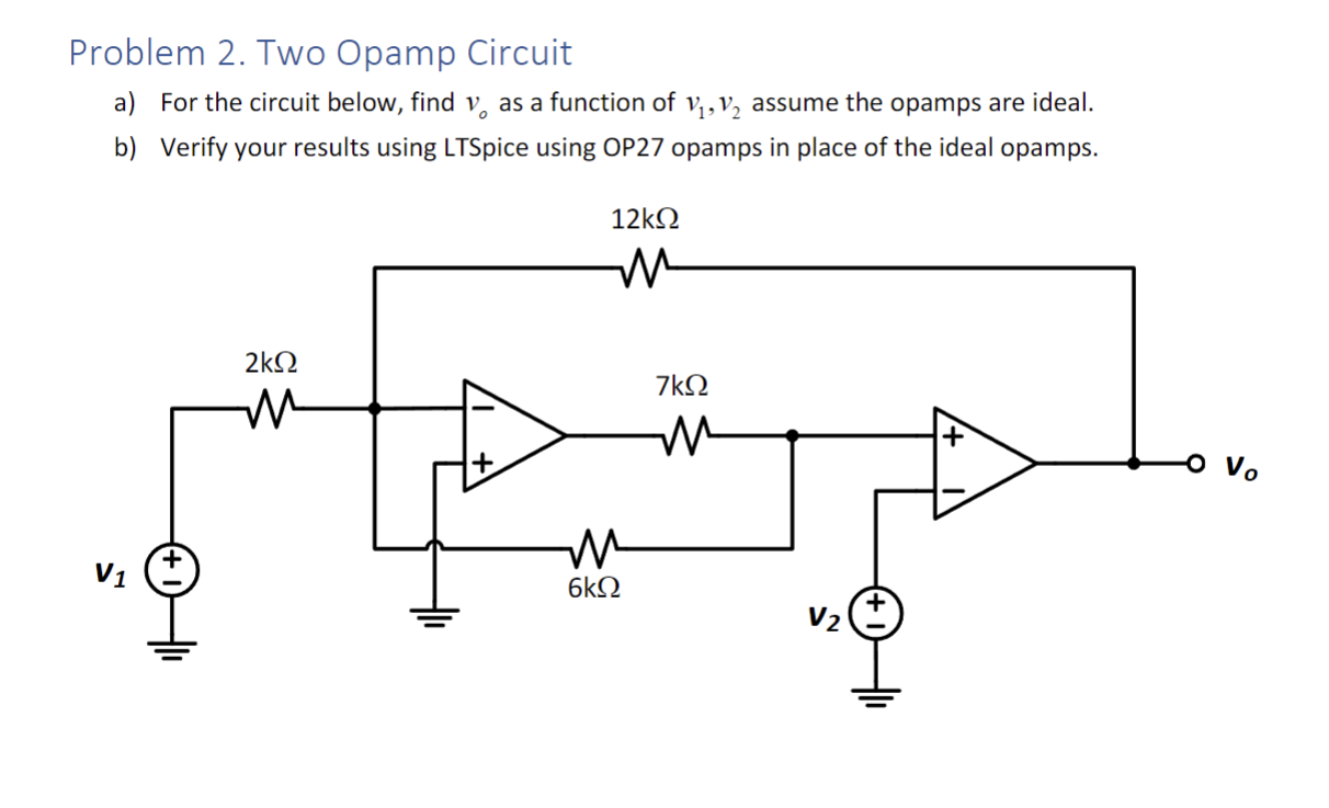 Solved Problem 2. ﻿Two Opamp Circuitavo as ﻿a function | Chegg.com