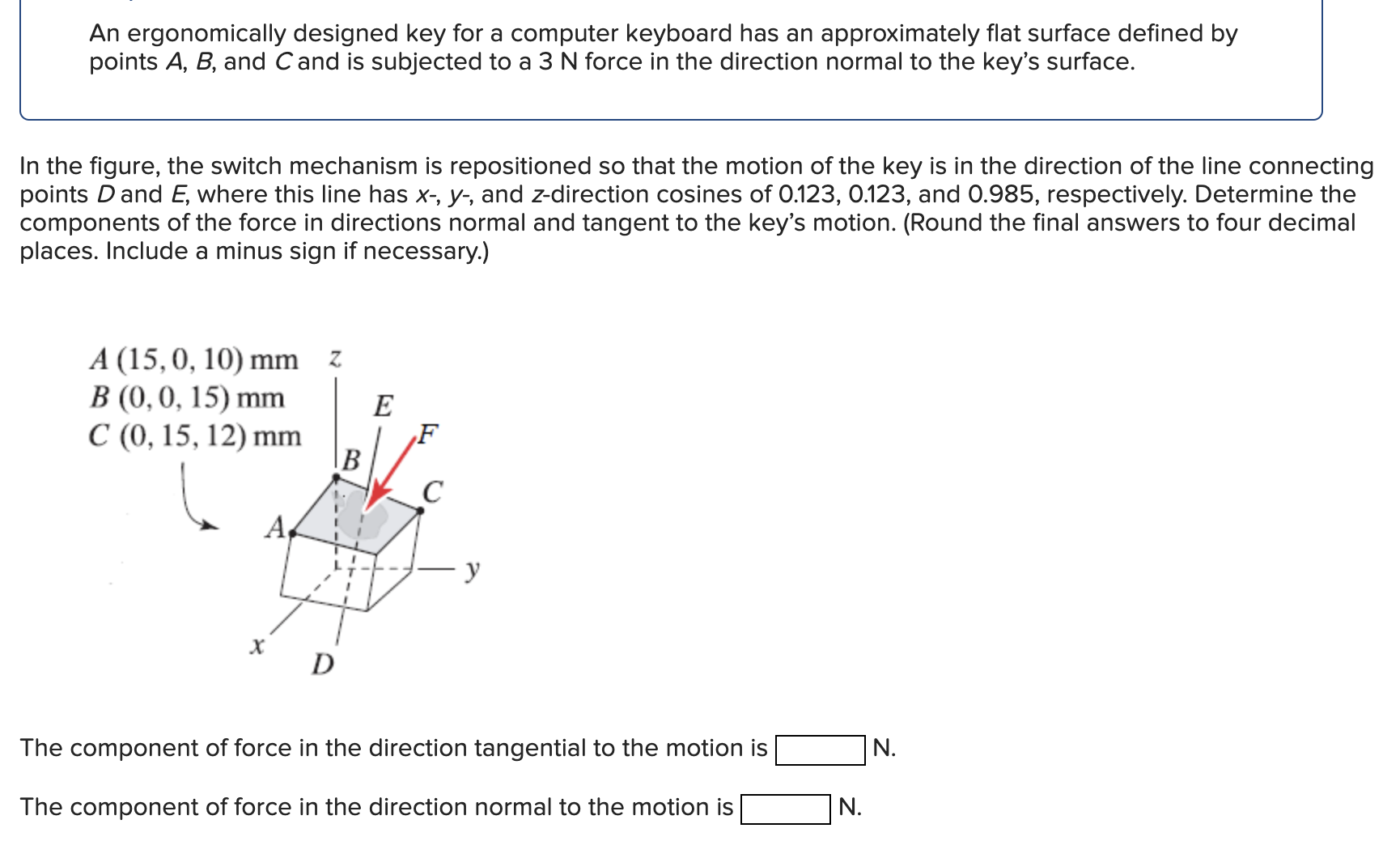 Solved An ergonomically designed key for a computer keyboard | Chegg.com