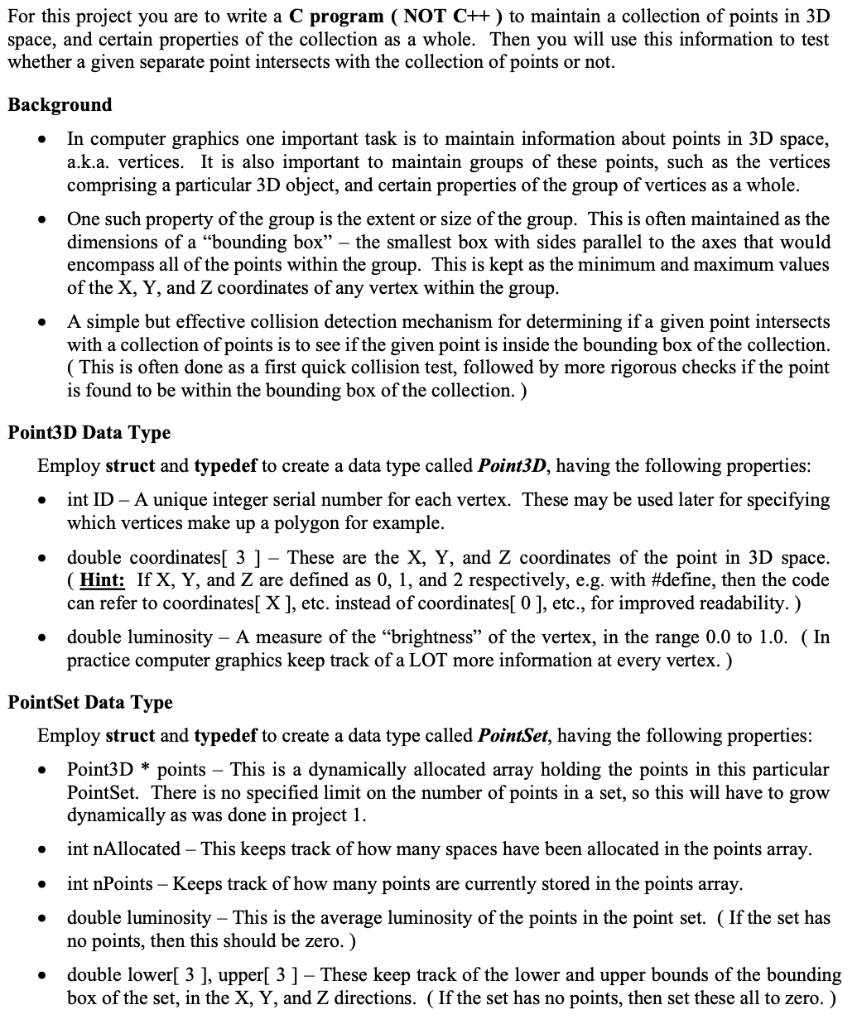 Solved For this project you are to write a C program (NOT | Chegg.com
