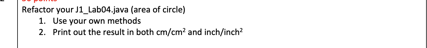 Solved Refactor the lab below and use the methods given. | Chegg.com