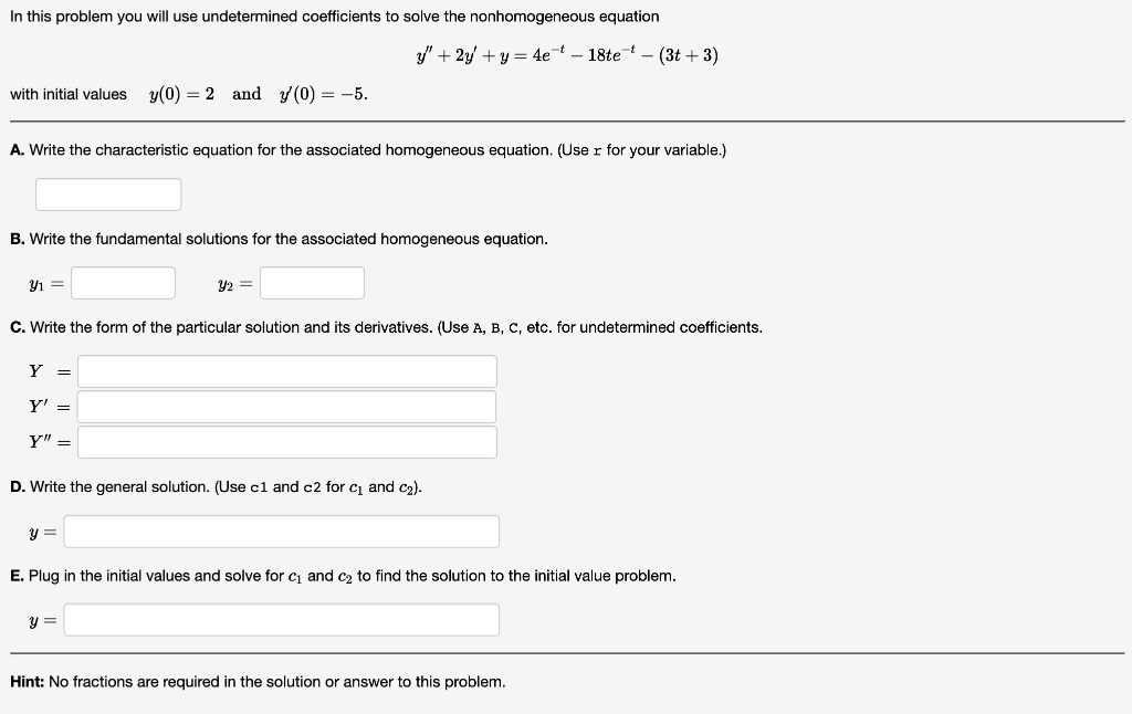 Solved Find the general solution to the homogeneous | Chegg.com