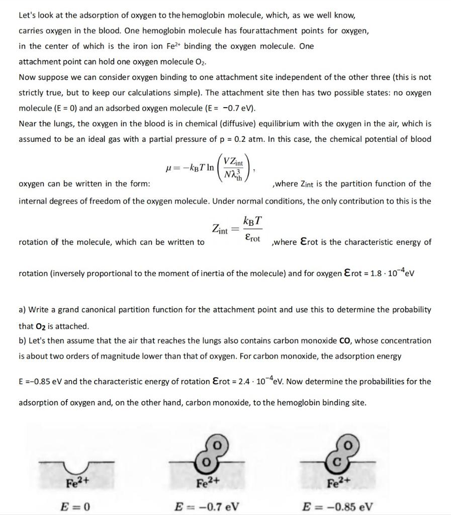 Solved Let's look at the adsorption of oxygen to the | Chegg.com