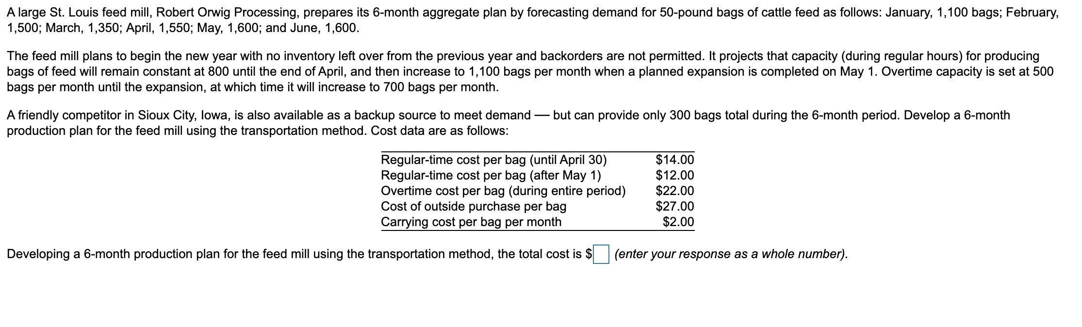 A large St. Louis feed mill, Robert Orwig Processing, | Chegg.com