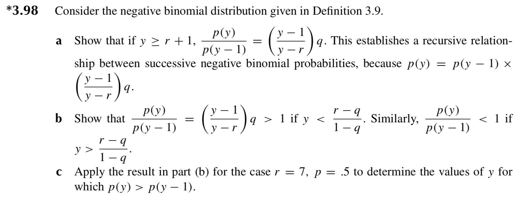 Solved *3.98 Consider the negative binomial distribution | Chegg.com