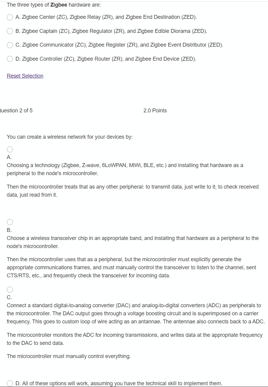 Solved The three types of Zigbee hardware are: A. Zigbee | Chegg.com