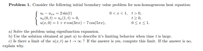 Solved Problem 1. Consider the following initial boundary | Chegg.com