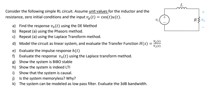 Solved Consider the following simple RL circuit. Assume unit | Chegg.com