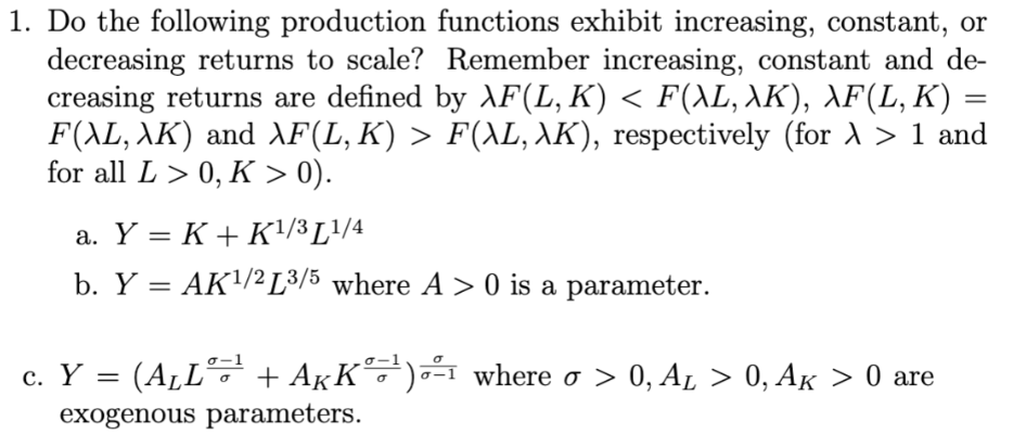 Solved Do ﻿the following production functions exhibit | Chegg.com