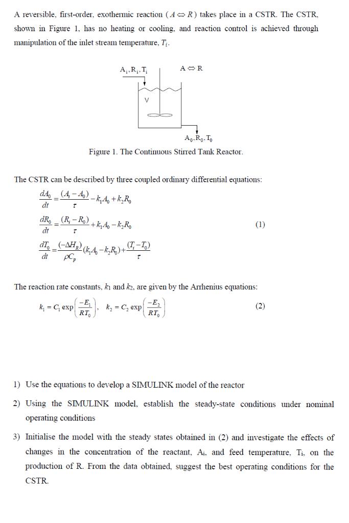 Solved A reversible, first-order, exothermic reaction ( A⇔R | Chegg.com
