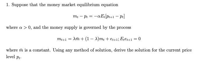 Solved 1. Suppose that the money market equilibrium equation | Chegg.com