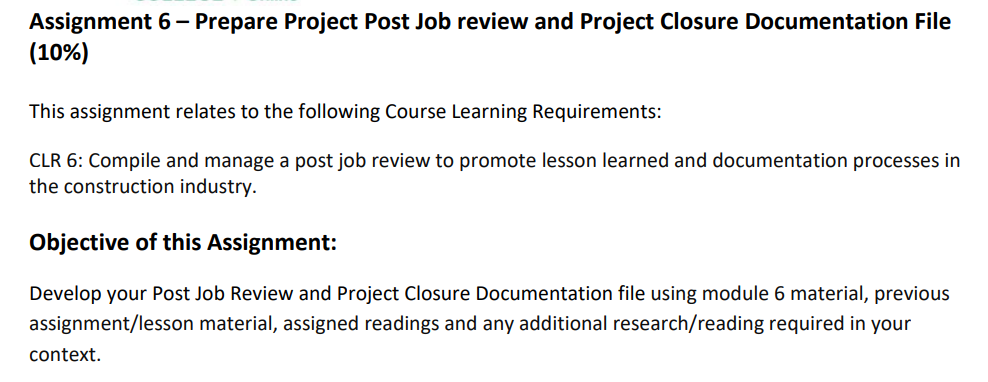 Solved Assignment 6 - ﻿Prepare Project Post Job review and | Chegg.com